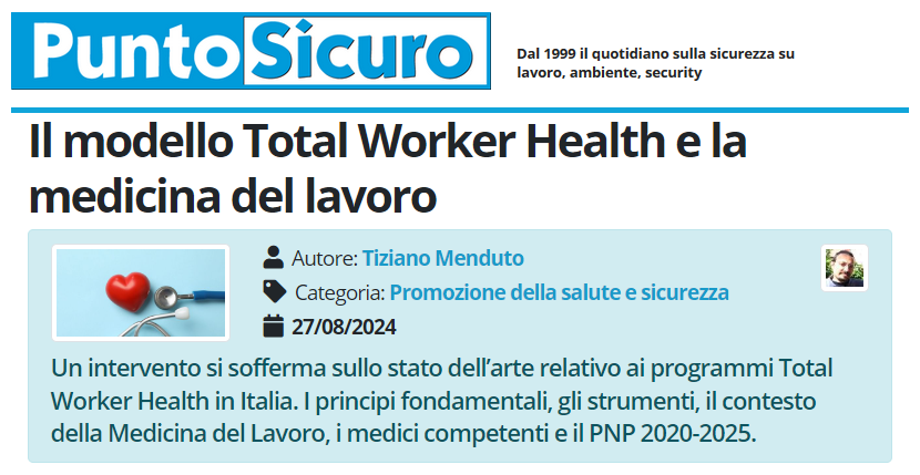 IL MODELLO TOTAL WORKER HEALTH E LA MEDICINA DEL LAVORO - CGIL Modena