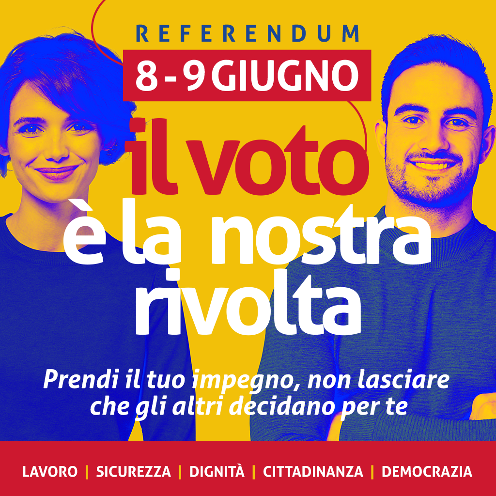 REFERENDUM 2025. IL VOTO E’ LA NOSTRA RIVOLTA! - CGIL Modena