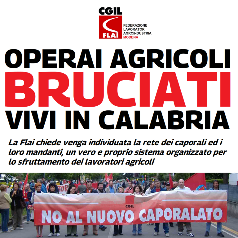 OPERAI AGRICOLI BRUCIATI VIVI IN CALABRIA - CGIL Modena